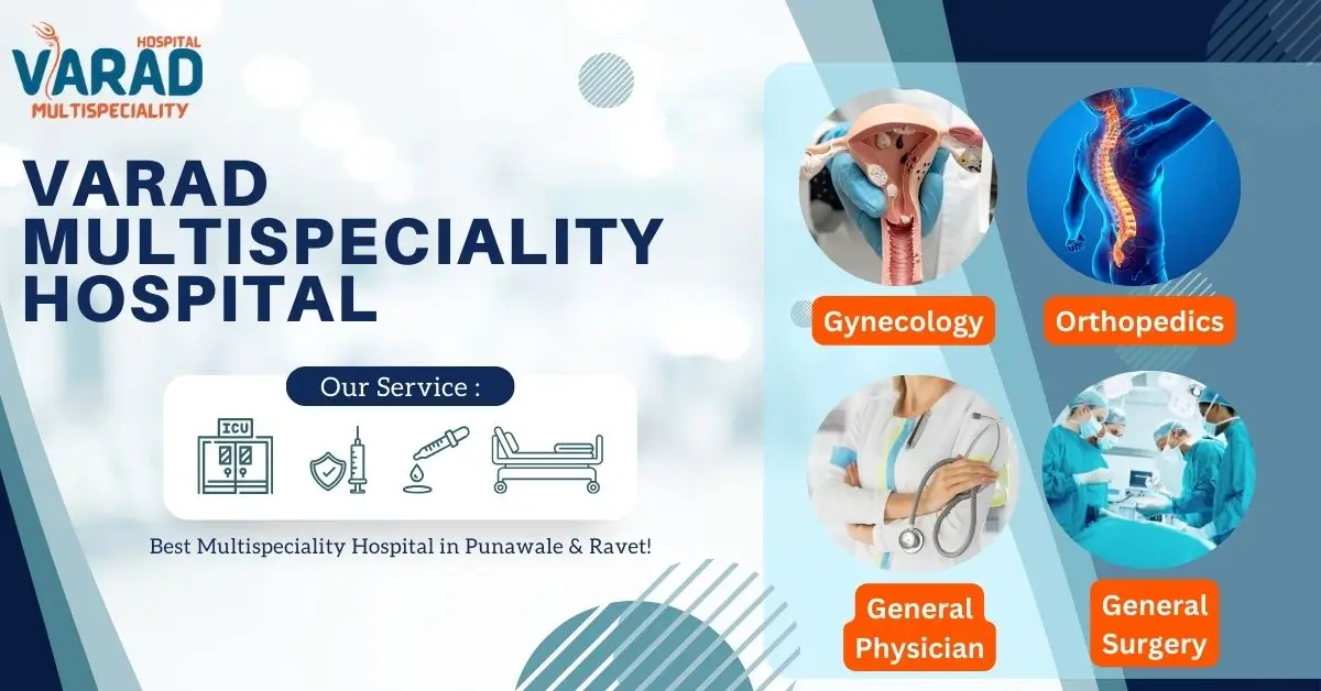 Services & Treatments - Varad Multispeciality Hospital, Punawale